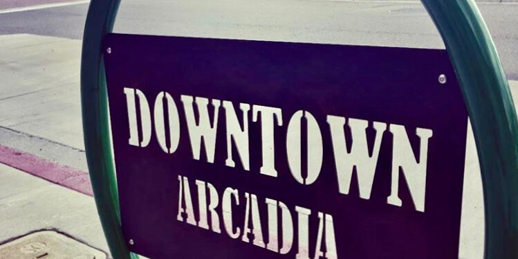 Downtown Arcadia: Here for you- Downtown Arcadia
